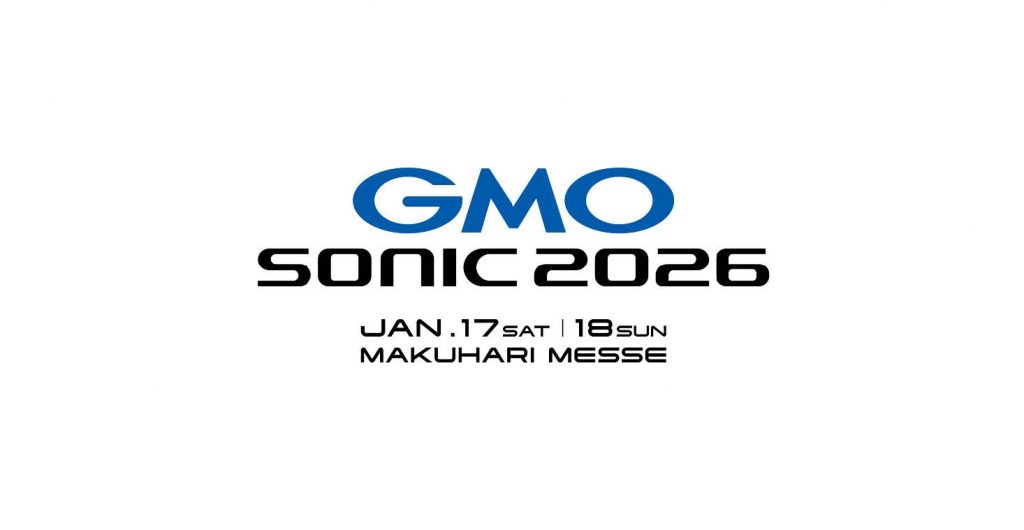 「GMO SONIC 2026」開催決定！ - CREATIVEMAN PRODUCTIONS